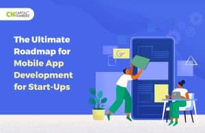 Mobile App Development Roadmap for Start-Ups - Infographics