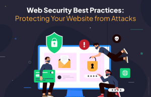 Web Security Best Practices to Protect Your Website
